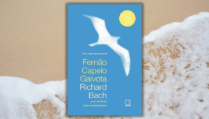 Fernão Capelo Gaivota: um voo rumo à liberdade - Resenha de Livro